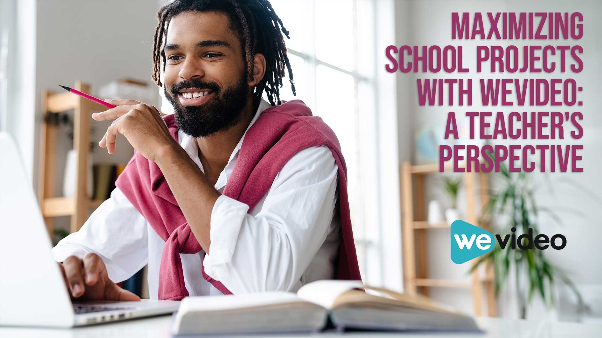WeVideo for School Projects: A Teacher-Friendly Workflow